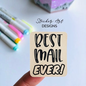 Best Mail Ever Stickers, Happy Mail Stickers, Small Business Stickers ...