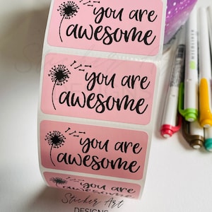 You Are Awesome Stickers, Business Packaging Stickers, Pretty Things ...