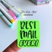 Best Mail Ever Stickers Happy Mail Stickers Small Business - Etsy