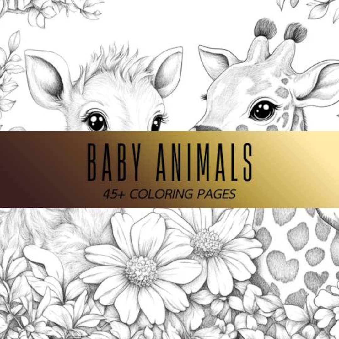 Baby Animal Coloring Book, 45+ Page Printable Activity (digital ...