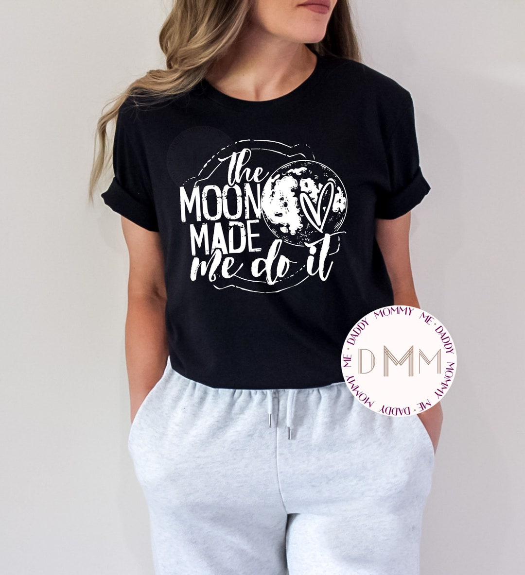 The Moon Made Me Do It Shirt - Celestial Shirt - Lunar Shirt ...