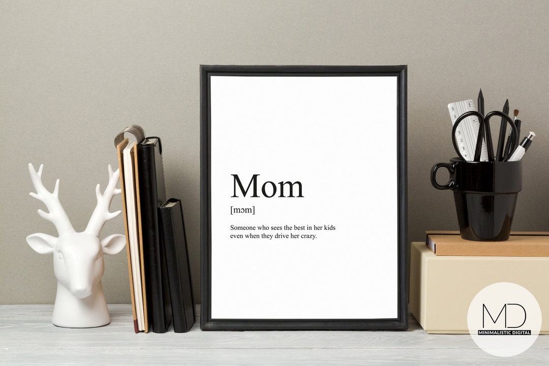 Mom Definition Print - Mothers Day Gift - Funny Gifts - Modern Prints ...