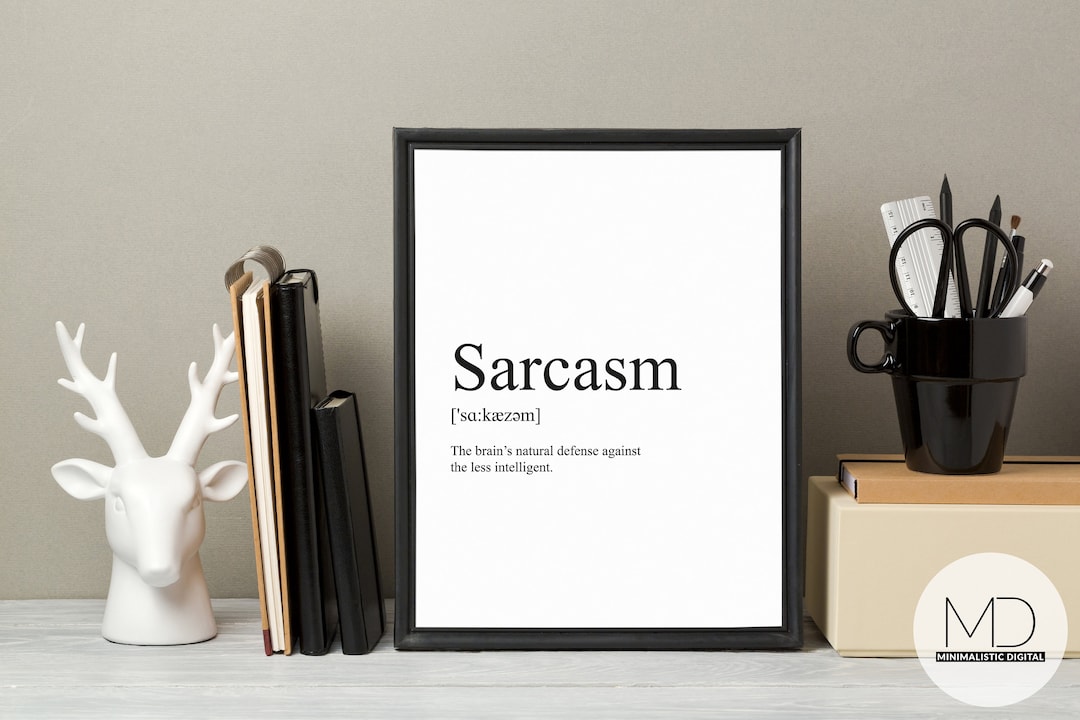 Sarcasm Definition Print - Witty Print - Funny Wall Art - Joke - Gift ...