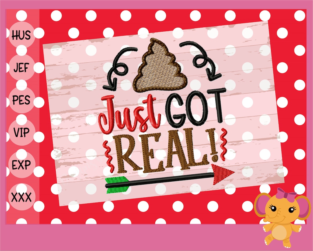 Poop Machine Embroidery Design Shit Just Got Real Machine Embroidery ...