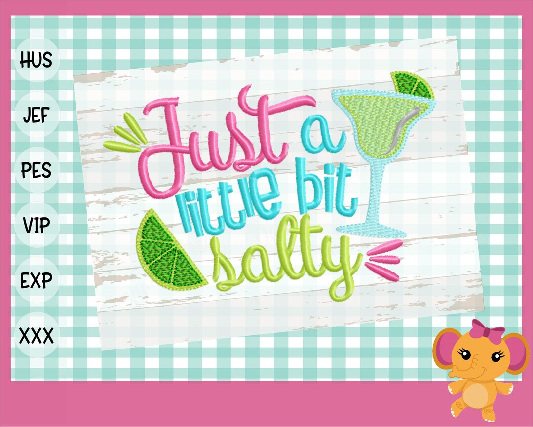 Just A Little Bit Salty Machine Embroidery Designs Digital Files - Etsy