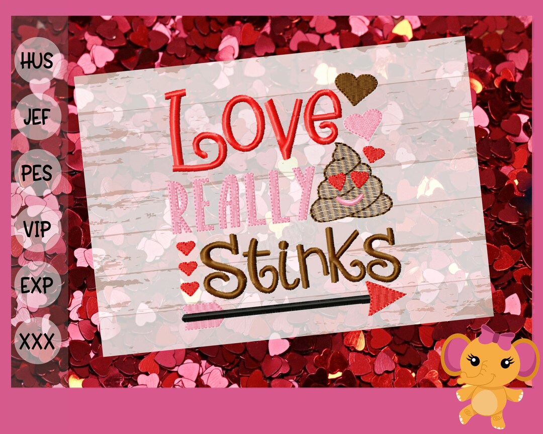 Toilet Paper Saying Love Really Stinks Machine Embroidery Design ...
