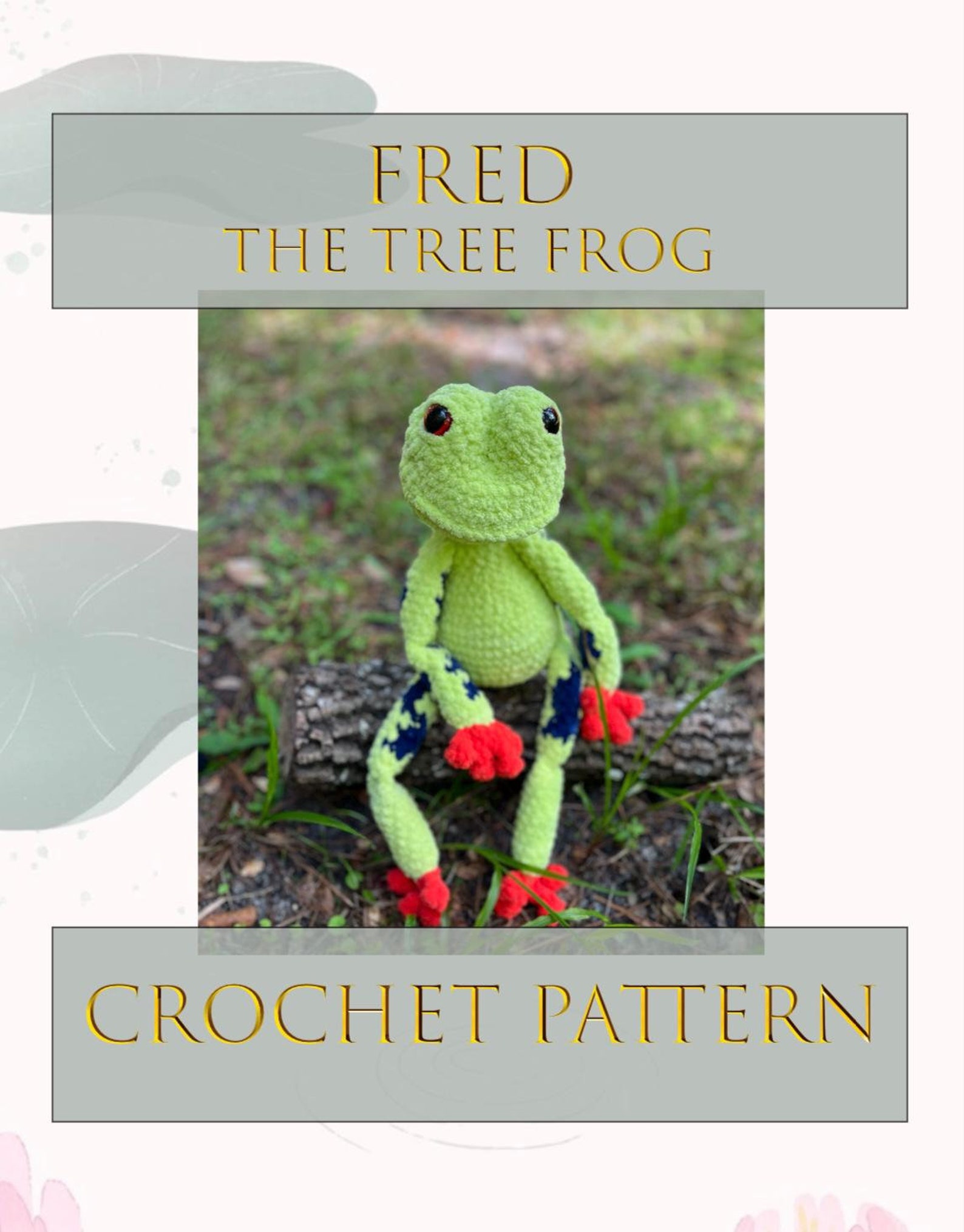 Fred the Tree Frog, Crochet Pattern, Crochet Frog, Frog Pattern ...