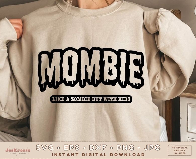 Mombie Mom V2 Halloween SVG PNG JPG Funny Halloween Svg - Etsy