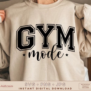 Gym Mode SVG PNG JPG Gym Varsity Svg Gym Rat Svg Cardio Svg Sublimation ...