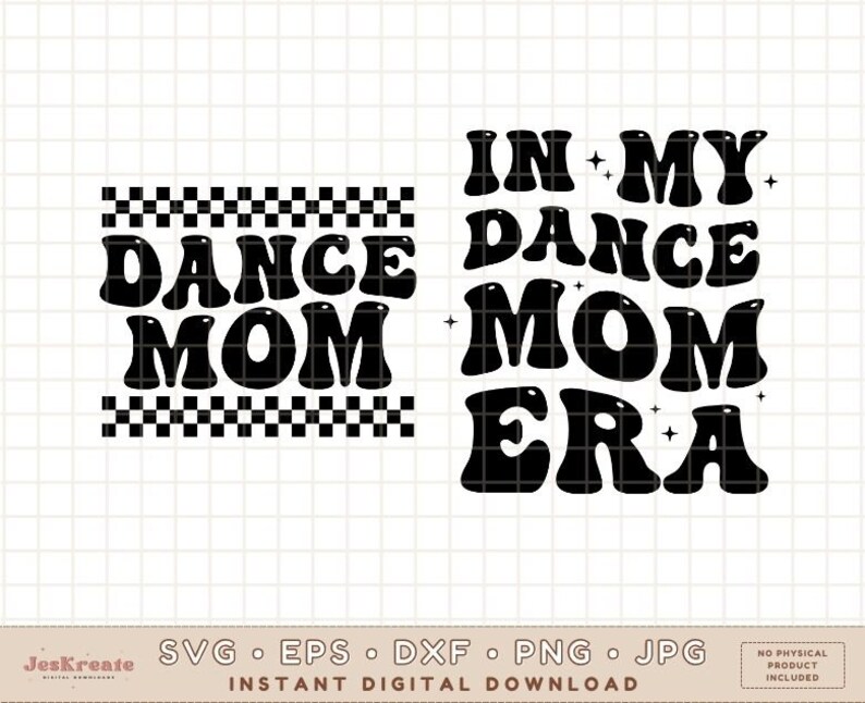 In My Dance Mom Era SVG PNG JPG Dance Mom Svg Mom Life Svg - Etsy