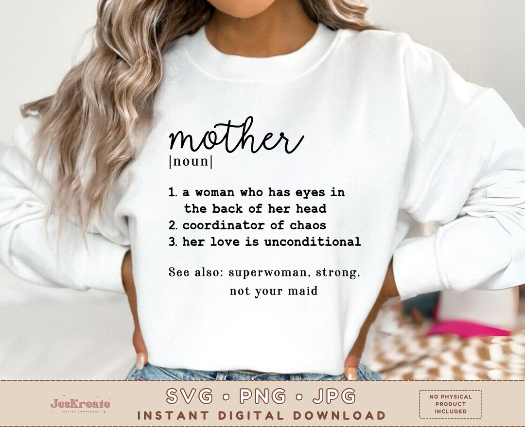 Mother Definition Dictionary SVG PNG JPG | Mom Life Svg | Mom Quotes ...