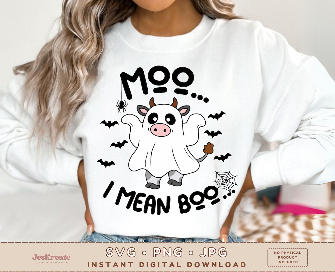 Moo I Mean Boo Svg Png Jpg | Halloween Ghost Svg | Boo Cow Halloween ...