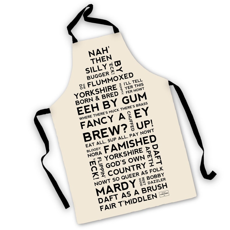 Yorkshire Dialect Natural Screen Printed Cotton Apron - Phrases / Slang ...