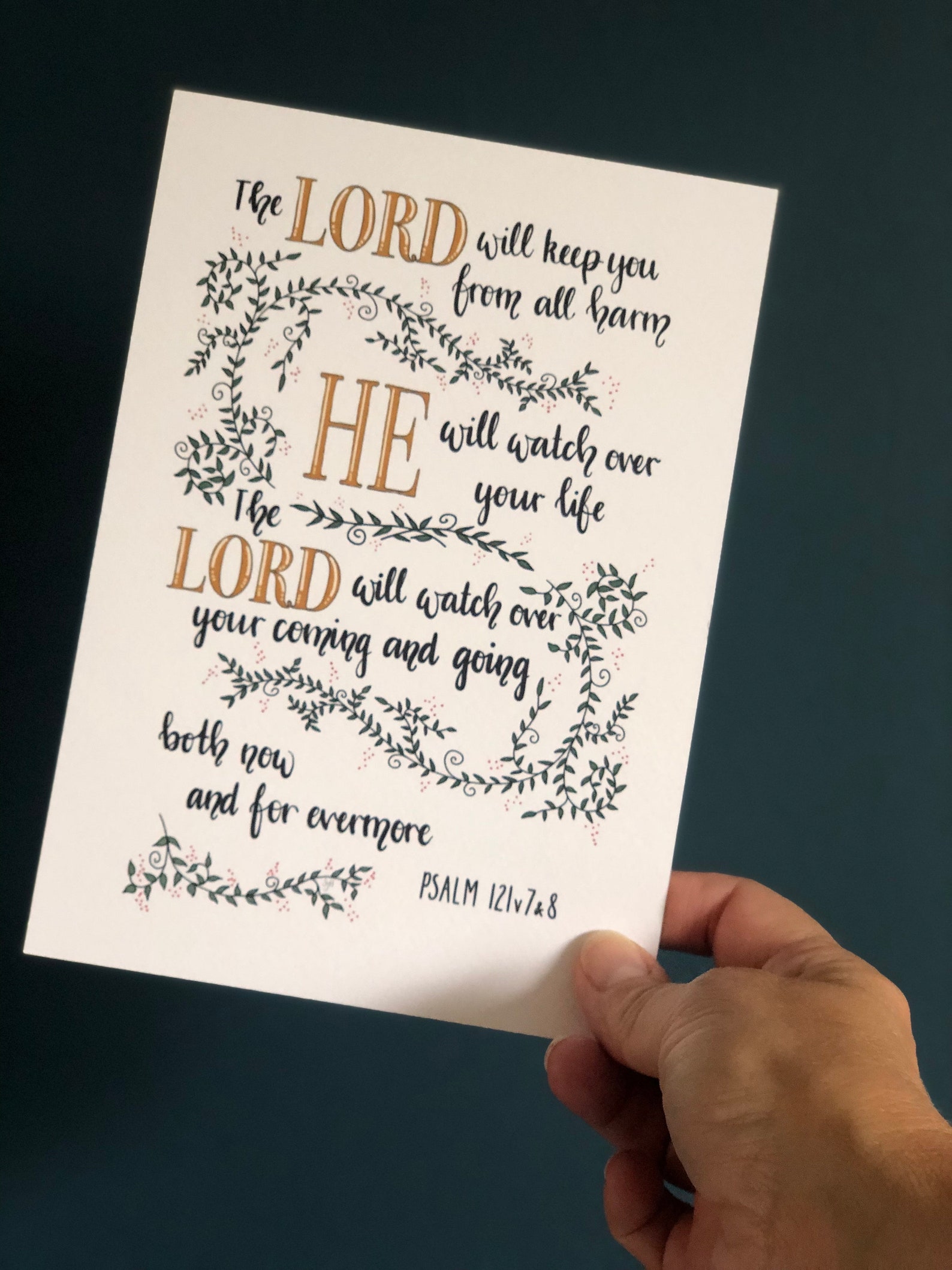 The Lord Will Keep You From All Harm, He Will Watch Over Your Life ...