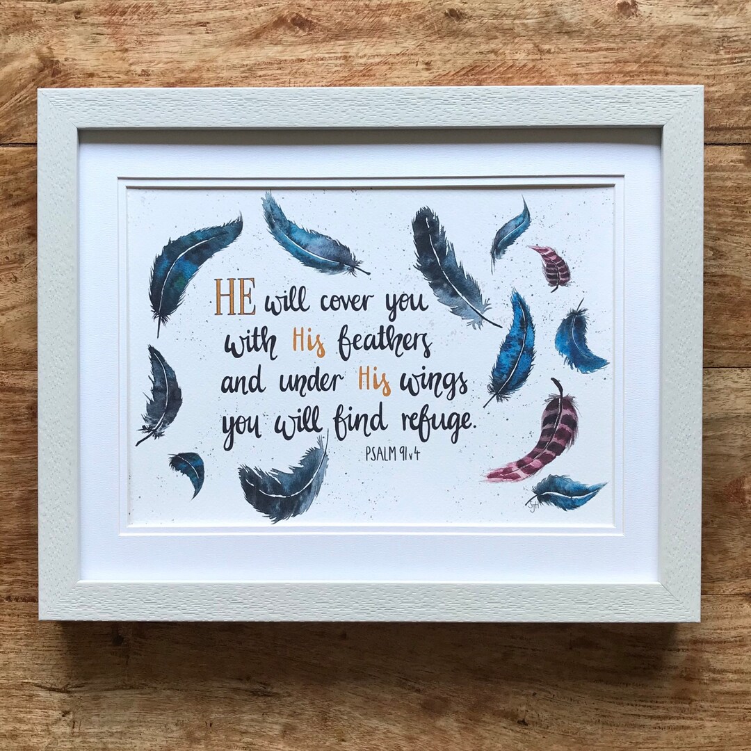 Pastoral Gift. He Will Cover You With His Feathers, Psalm 91. Hand ...