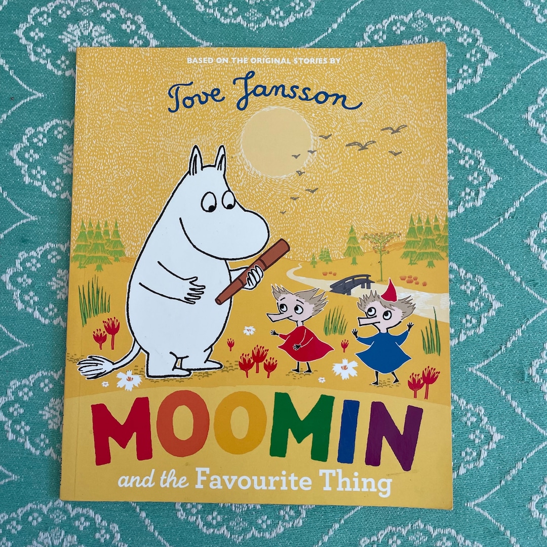 Moomin and the Favourite Thing Book.moomins Childrens Classic Story ...