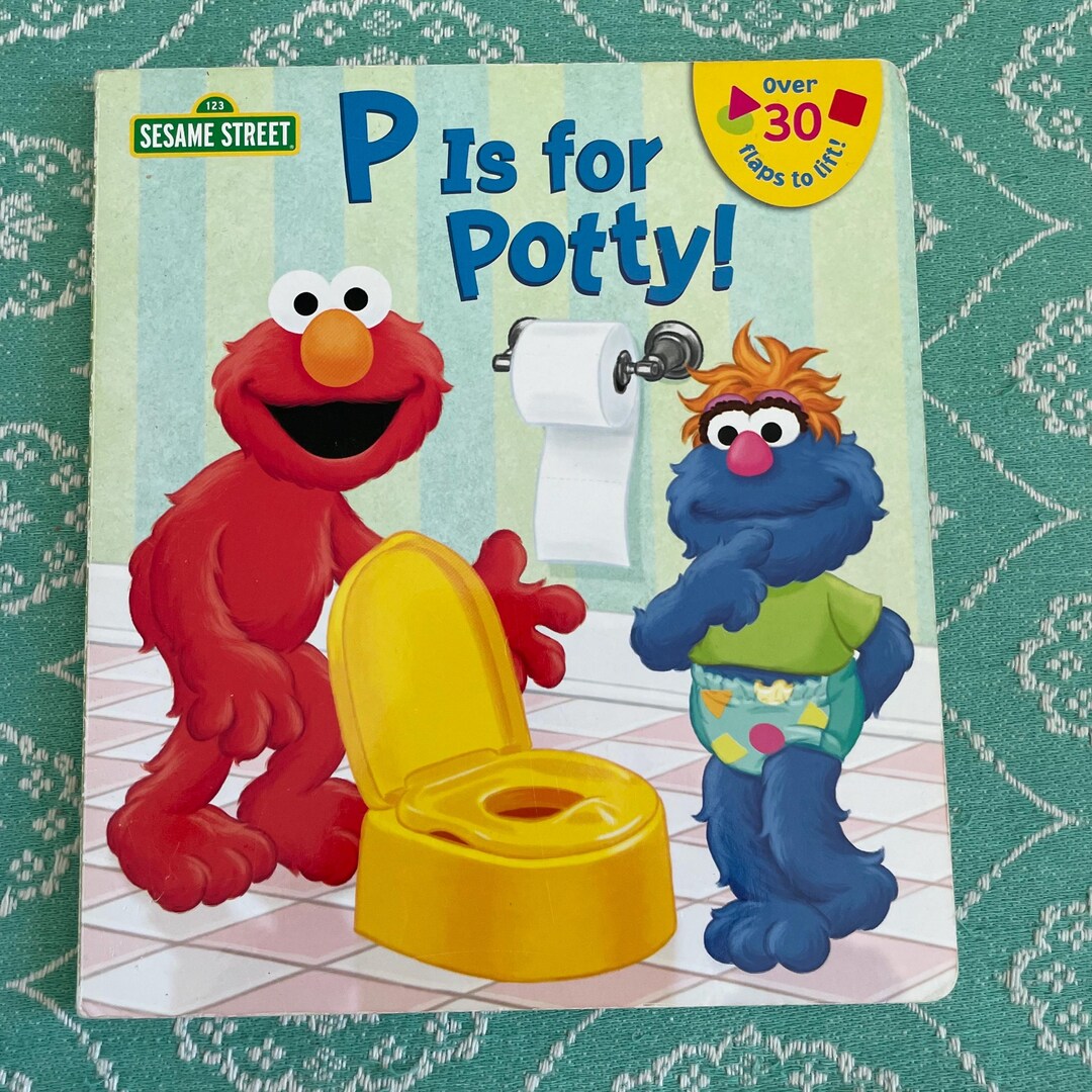 P is for Potty. Sesame Street Books. Toilet Training. Hardback Book ...
