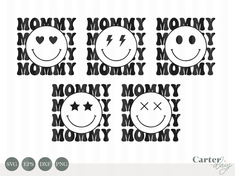 Mommy Stack Smiley Face Bundle / Svg, Eps, Dxf & Png / Lightning Star ...