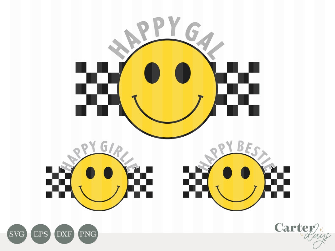 Happy Gal Girlie Bestie Smiley Face on Checkers Bundle / Svg, Eps, Dxf ...