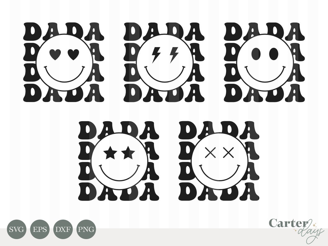 Dada Daddy Stack Smiley Face Bundle / Svg, Eps, Dxf & Png / Lightning ...