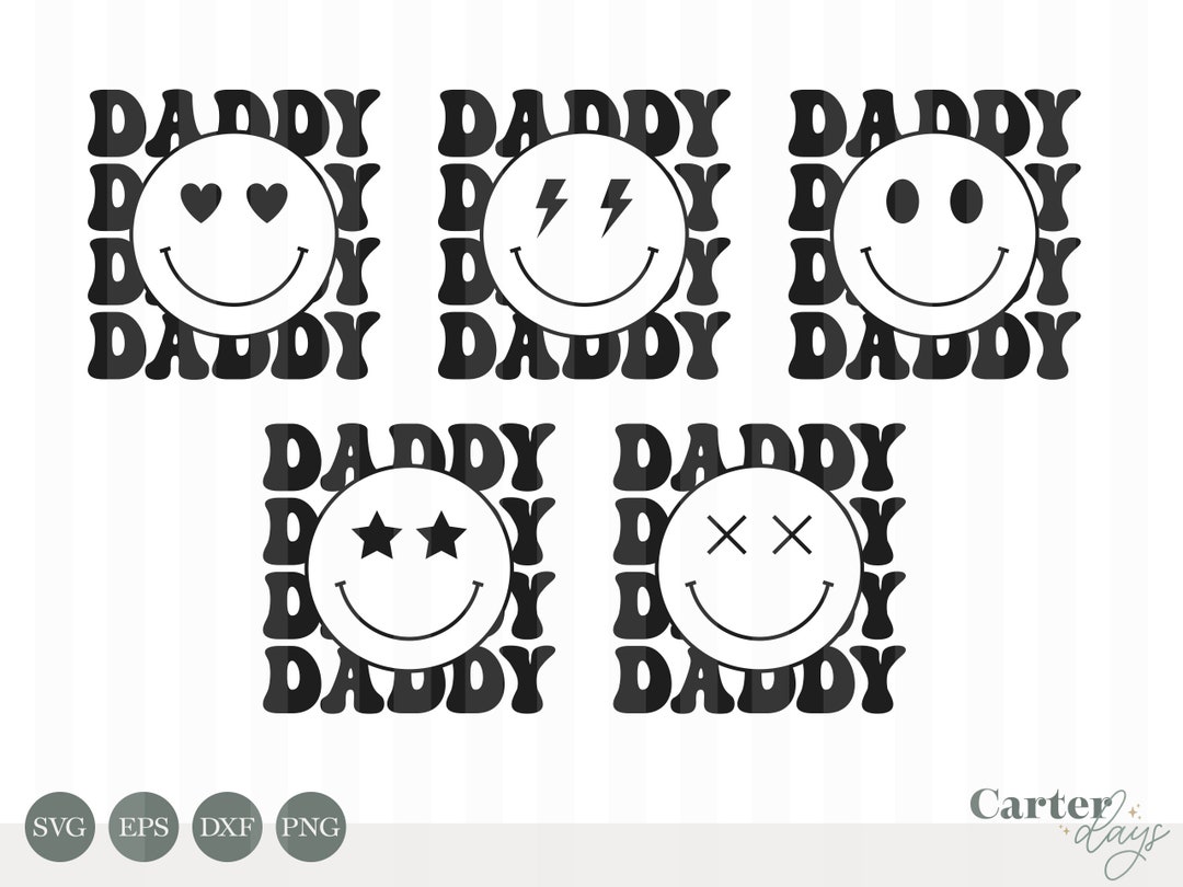 Daddy Stack Smiley Face Bundle / Svg, Eps, Dxf & Png / Lightning Star ...
