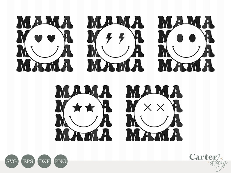 Mama Stack Smiley Face Bundle / Svg, Eps, Dxf & Png / Lightning Star ...