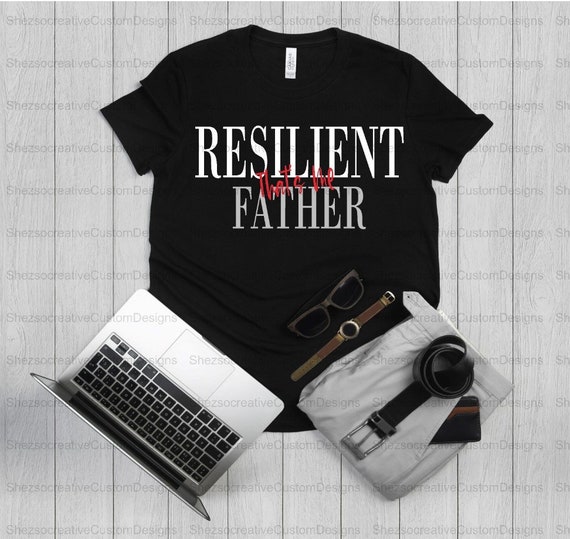RESILIENT Father PNG and SVG Dad Father's Day Daddy - Etsy