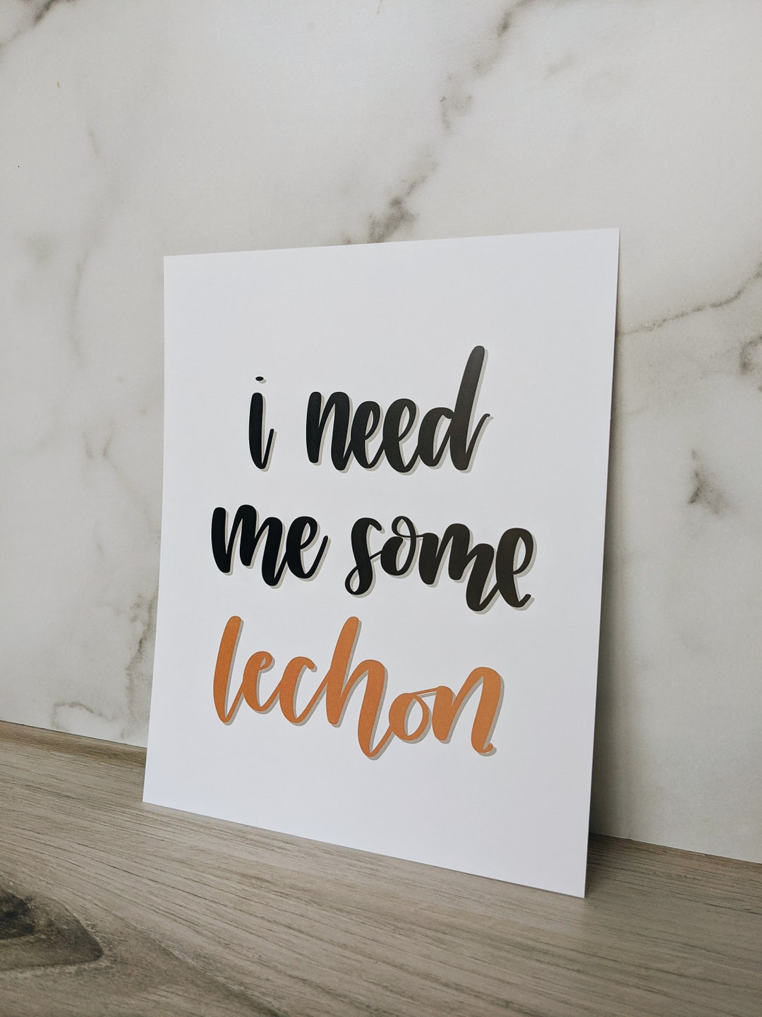 I Need Me Some Lechon, Filipino Tagalog Foodie Art Print, Calligraphy ...