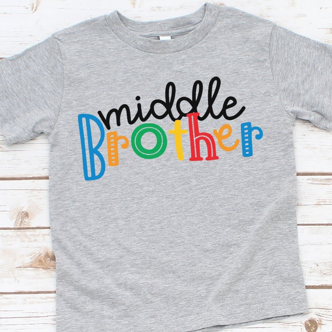 Middle Brother SVG, Boy, Sibling Family Svg, Dxf, Png, Eps, Cricut ...