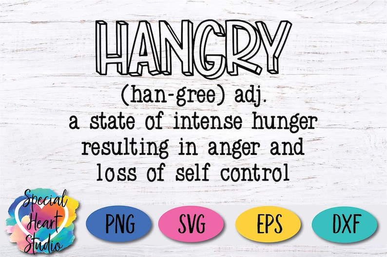 Hangry SVG, Funny Quote SVG, Hungry Anger Funny & Sarcastic Dxf, Eps ...