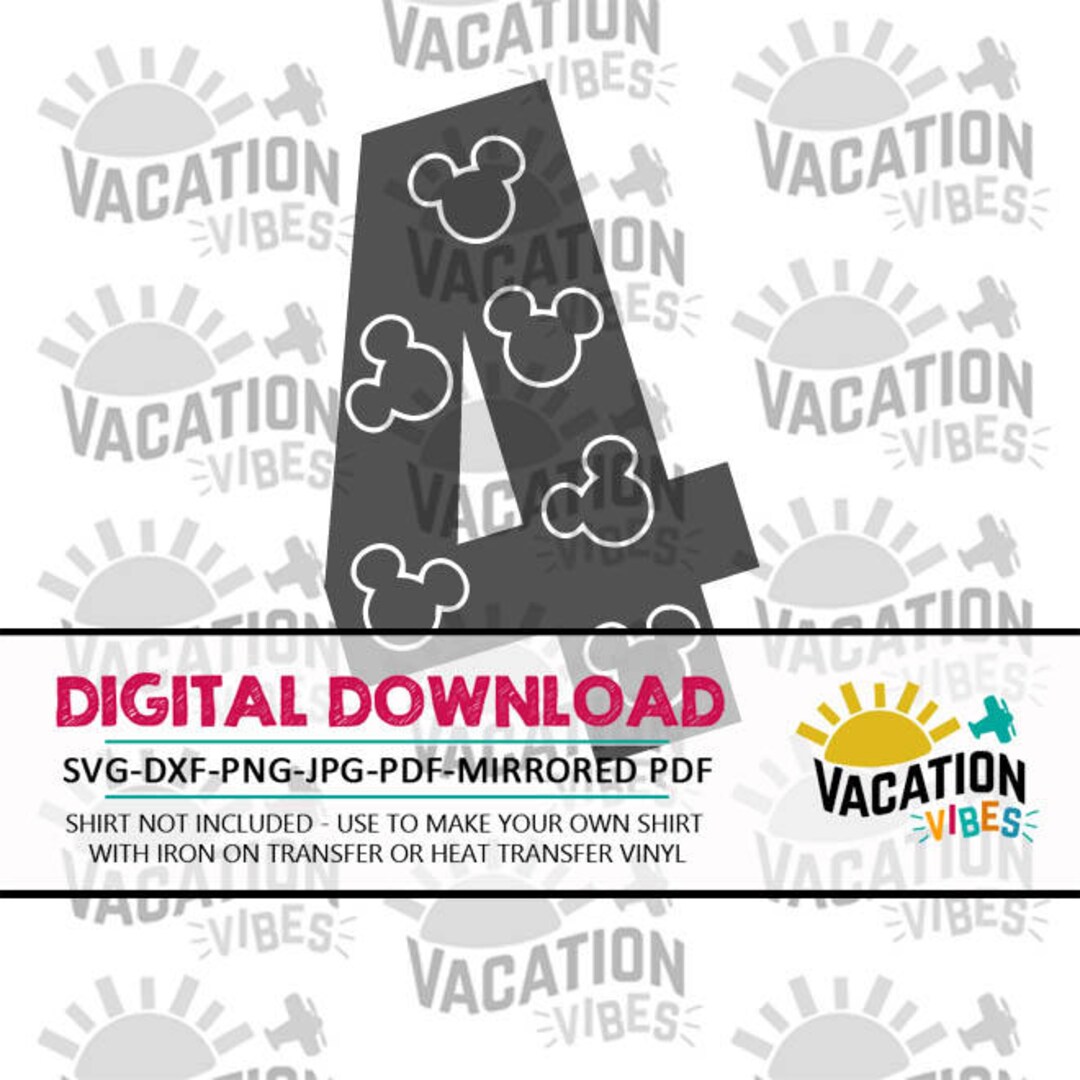 Four 4 Disney Birthday Svg Disneyland Party Mickey Mouse Printable Iron ...
