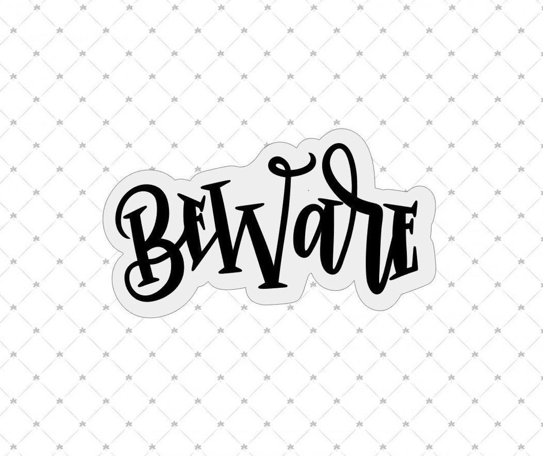 Beware Cookie Cutter and Silk Screen Stencil Set Option 1 - Etsy