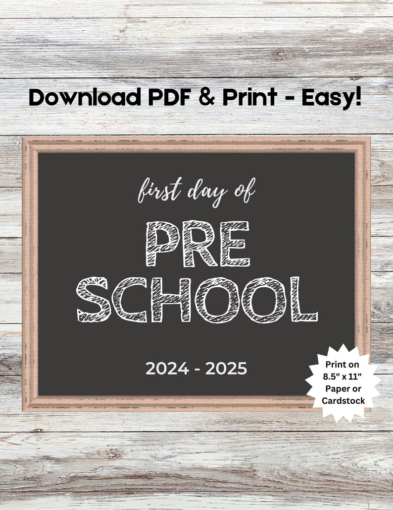 First Day of Preschool School Sign, PRINTABLE, Back to School, 2024 ...