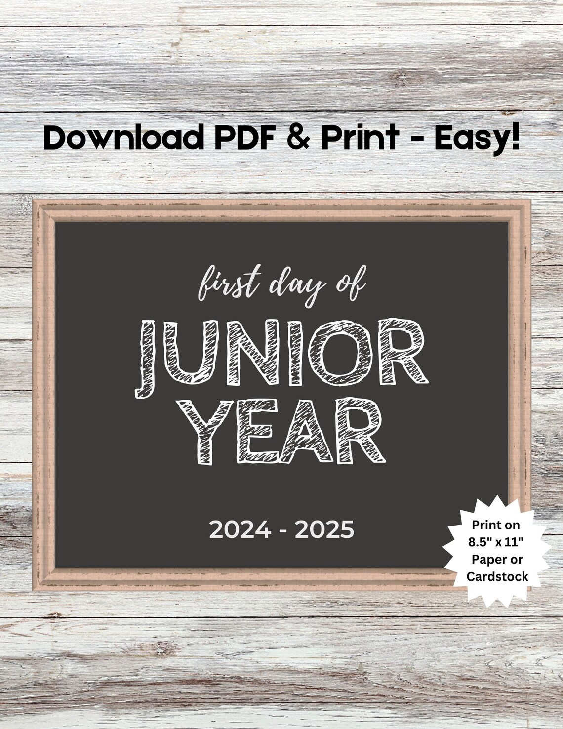 First Day of Junior Year Sign, PRINTABLE, Back to School, 2024-2025 ...