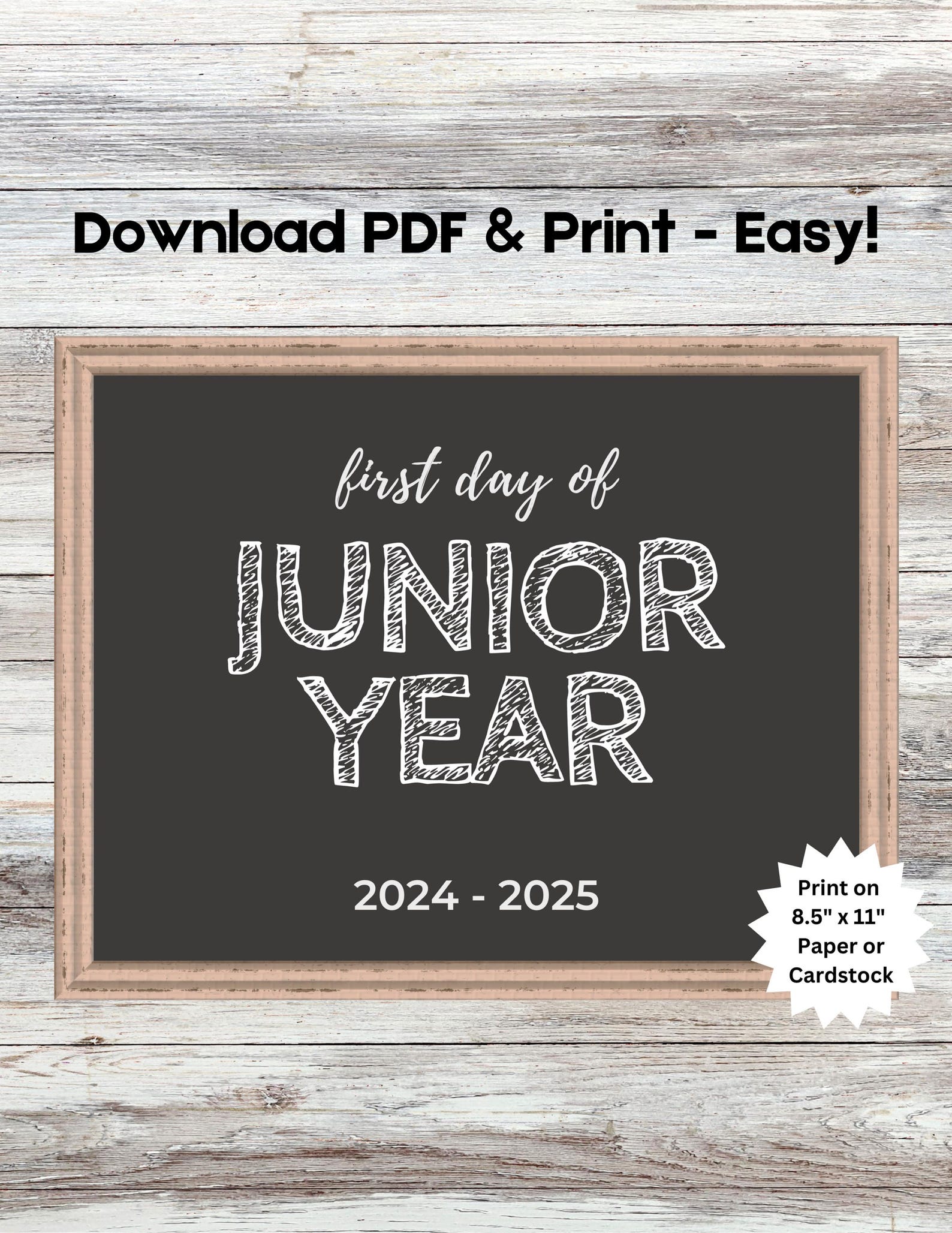 First Day of Junior Year Sign, PRINTABLE, Back to School, 2024-2025 ...