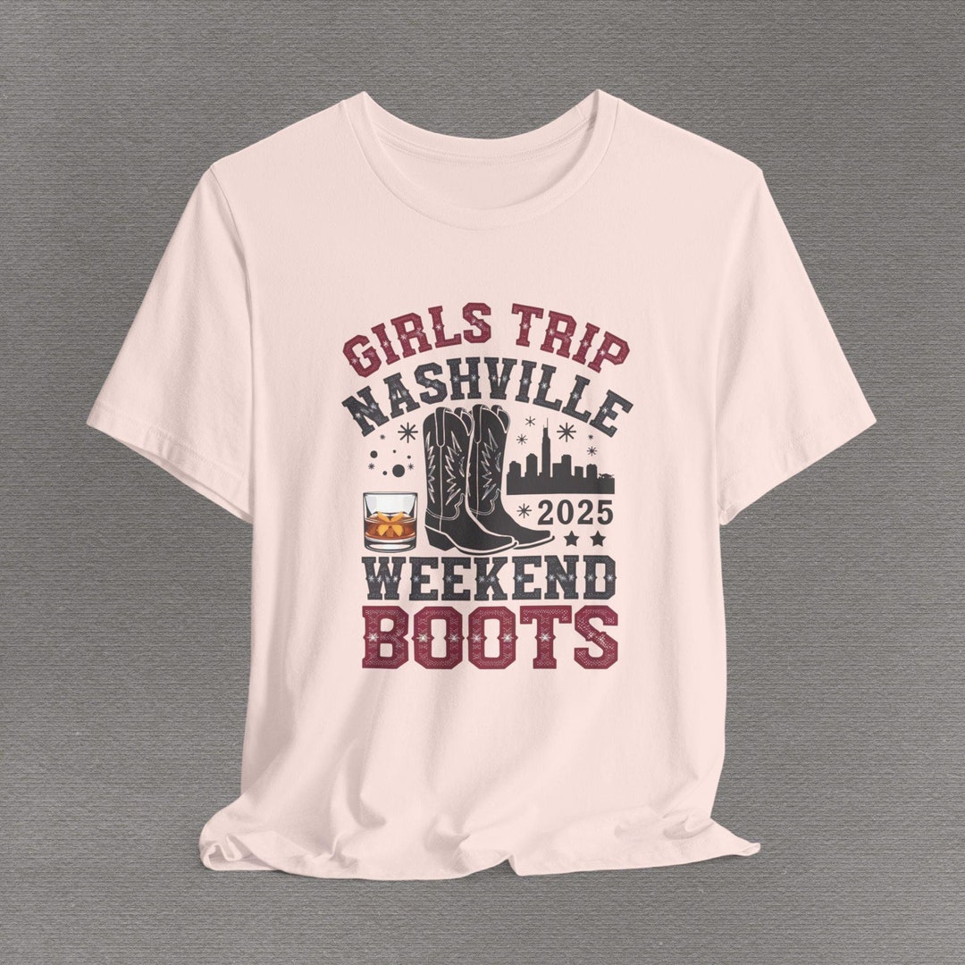 Girls Trip Nashville Weekend Tee, Cute Cowboy Boot Design for ...