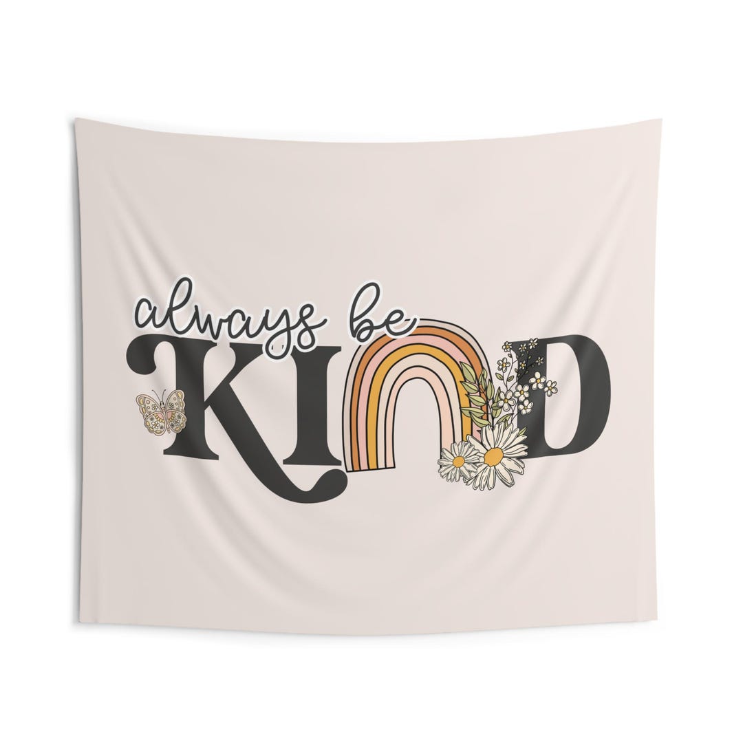 Always Be Kind Boho Rainbow Wall Tapestry, Back to School Classroom ...