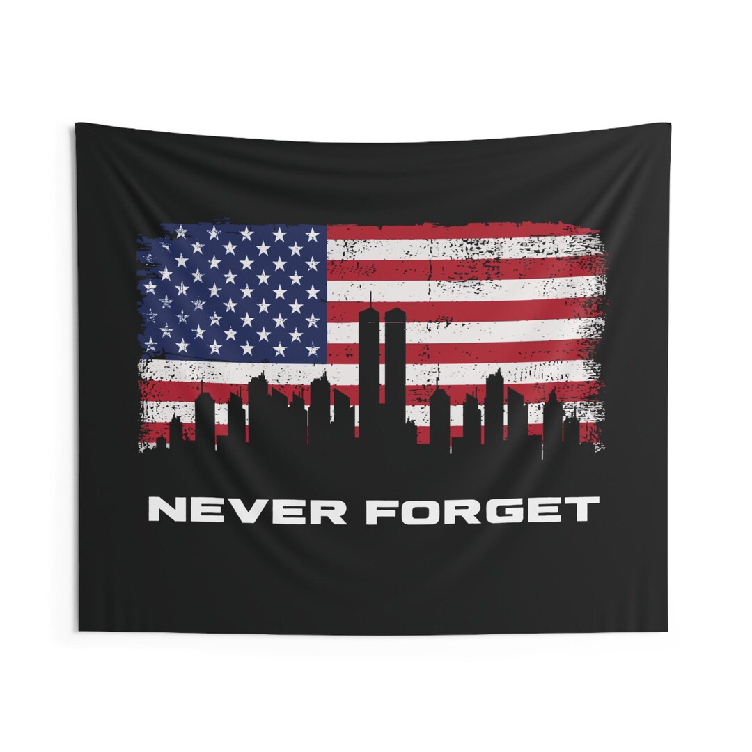Never Forget 9/11 Indoor Wall Tapestry, NYC Skyline & Flag Memorial ...