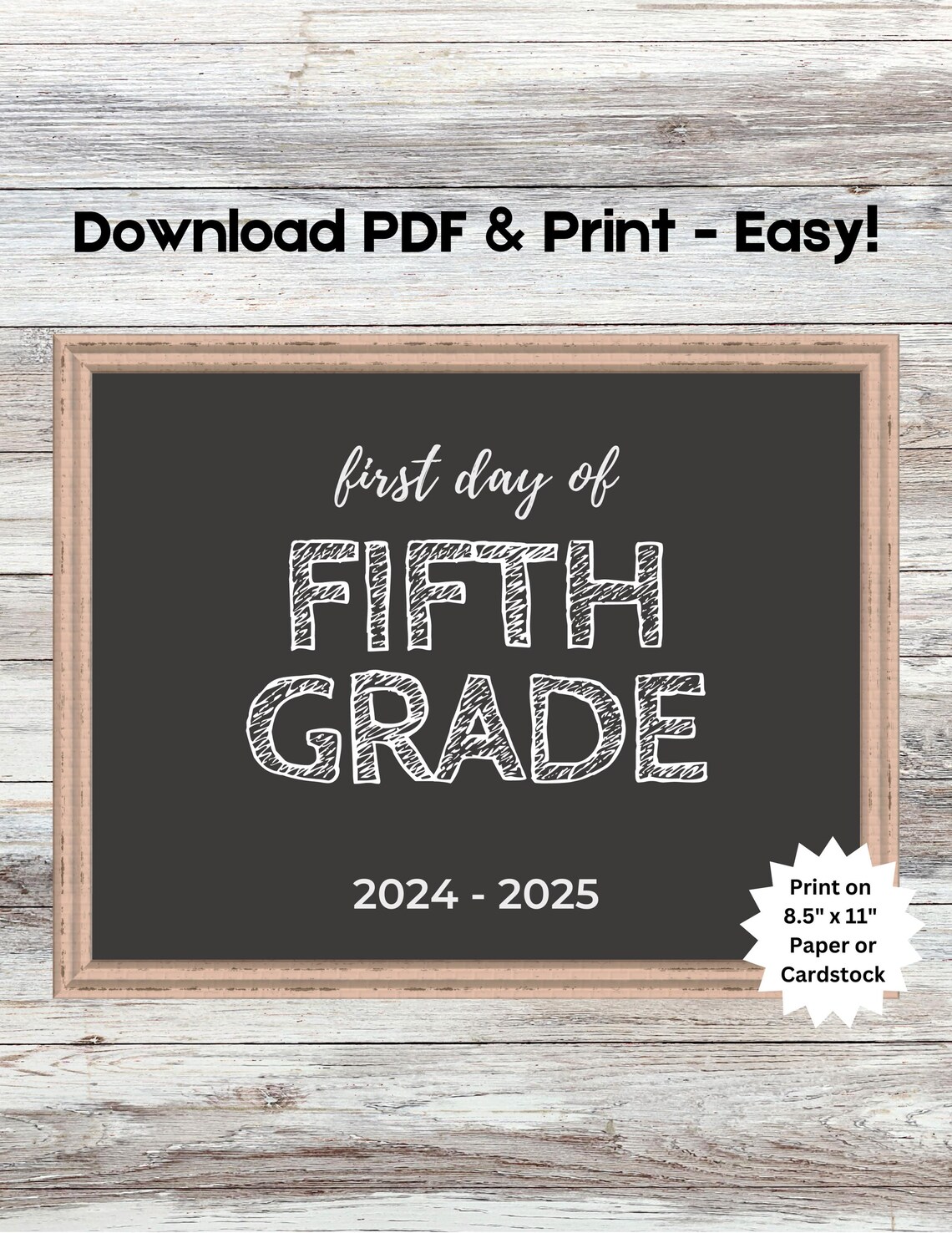 First Day of Fifth Grade Sign, PRINTABLE, Back to School, 2024-2025 ...