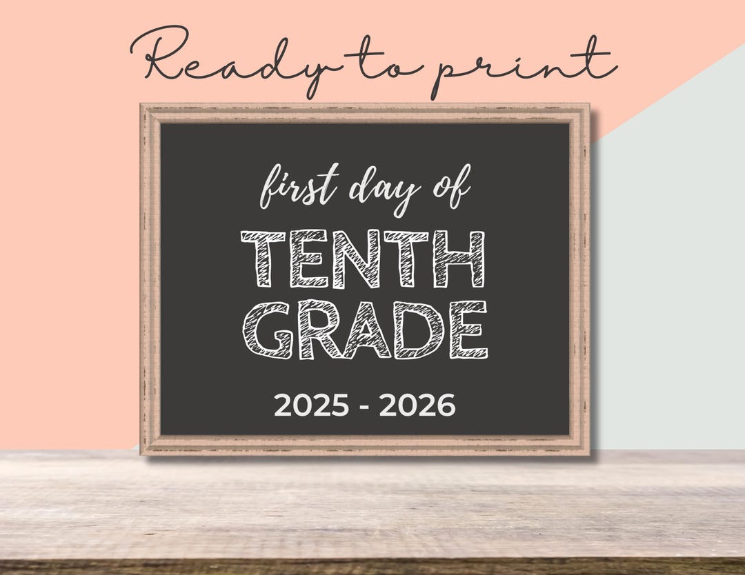 First Day of 10th Grade Sign, Back to School Photo Prop, Perfect for ...