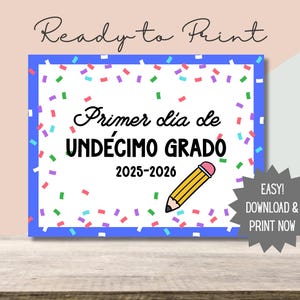 Primer Día De Undécimo Grado 2025-2026 Spanish Sign, First Day of 11th ...