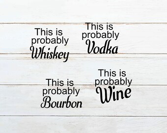 This is Probably Bourbon | Etsy