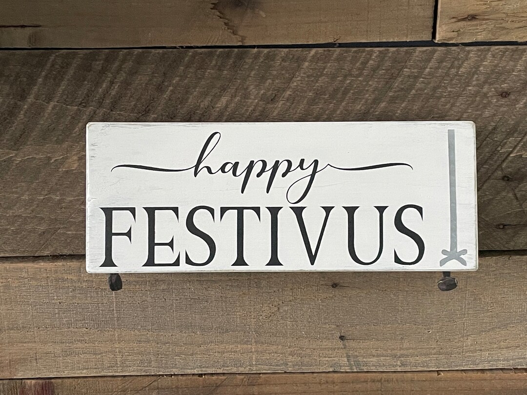 Happy Festivus Wood Sign Holiday for the Rest of Us - Etsy