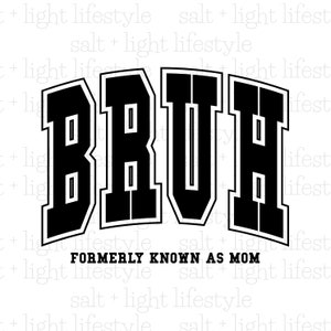 Bruh Png, Svg, Digital Download, Sublimation Print - Etsy