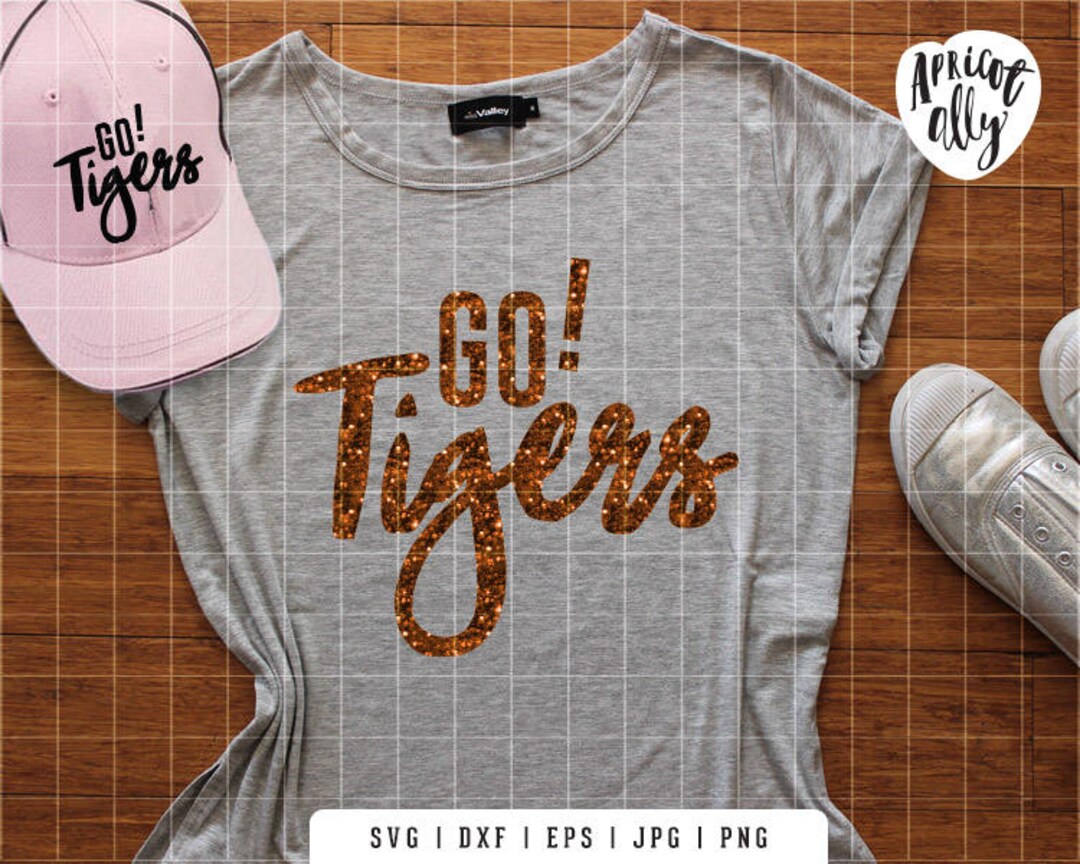 SVG Tigers Go Tigers SVG T-shirt Svg Svg Cut File Sport - Etsy