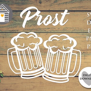 SVG Prost Octoberfest Digital Cut File EPS PNG Dxf File Oktoberfest ...