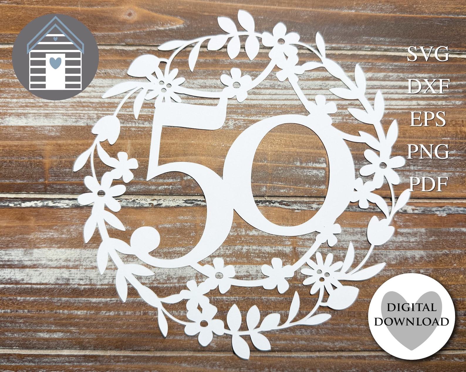 Floral Wreath Number 50 DXF Laser Cut File 50th Birthday Cake Topper ...