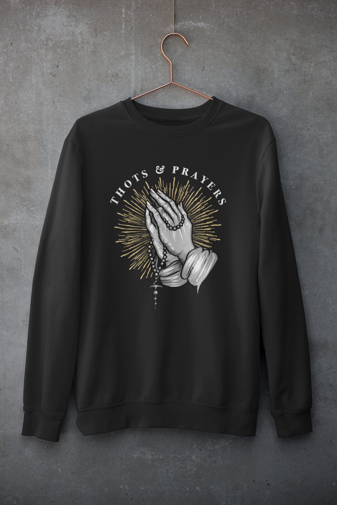 Thots and Prayers Sweatshirt - Shocker Hands Praying With Buttplug Rosary, Atheist Meme Gift - Etsy