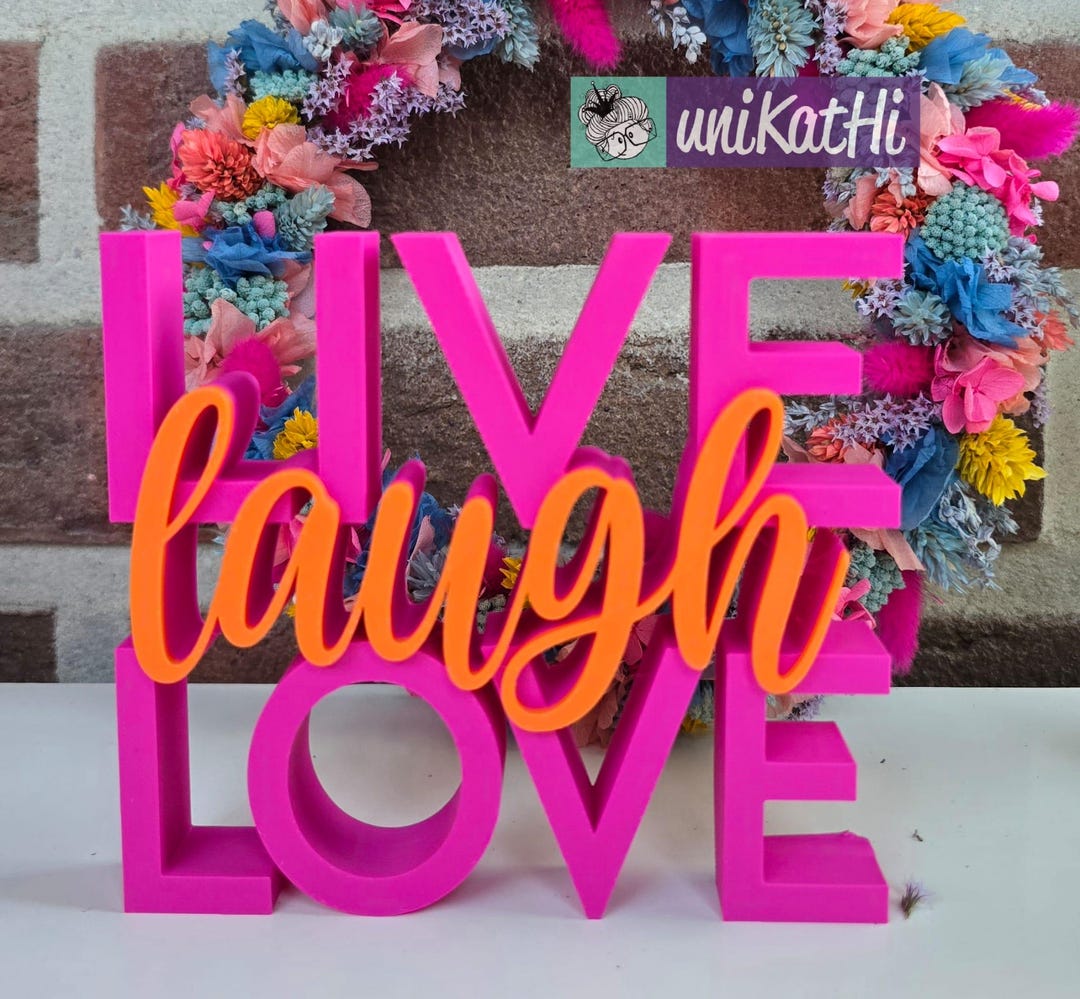 3D Print File, Private, Lettering "live LOVE Laugh" STL, 3mf, Home ...