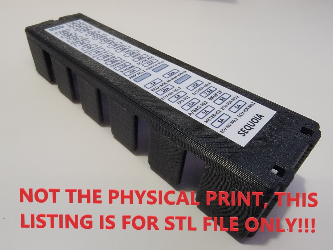 STL File & Fuse Diagram Only - Toyota Sequoia 2018-2022 Extended Fuse ...